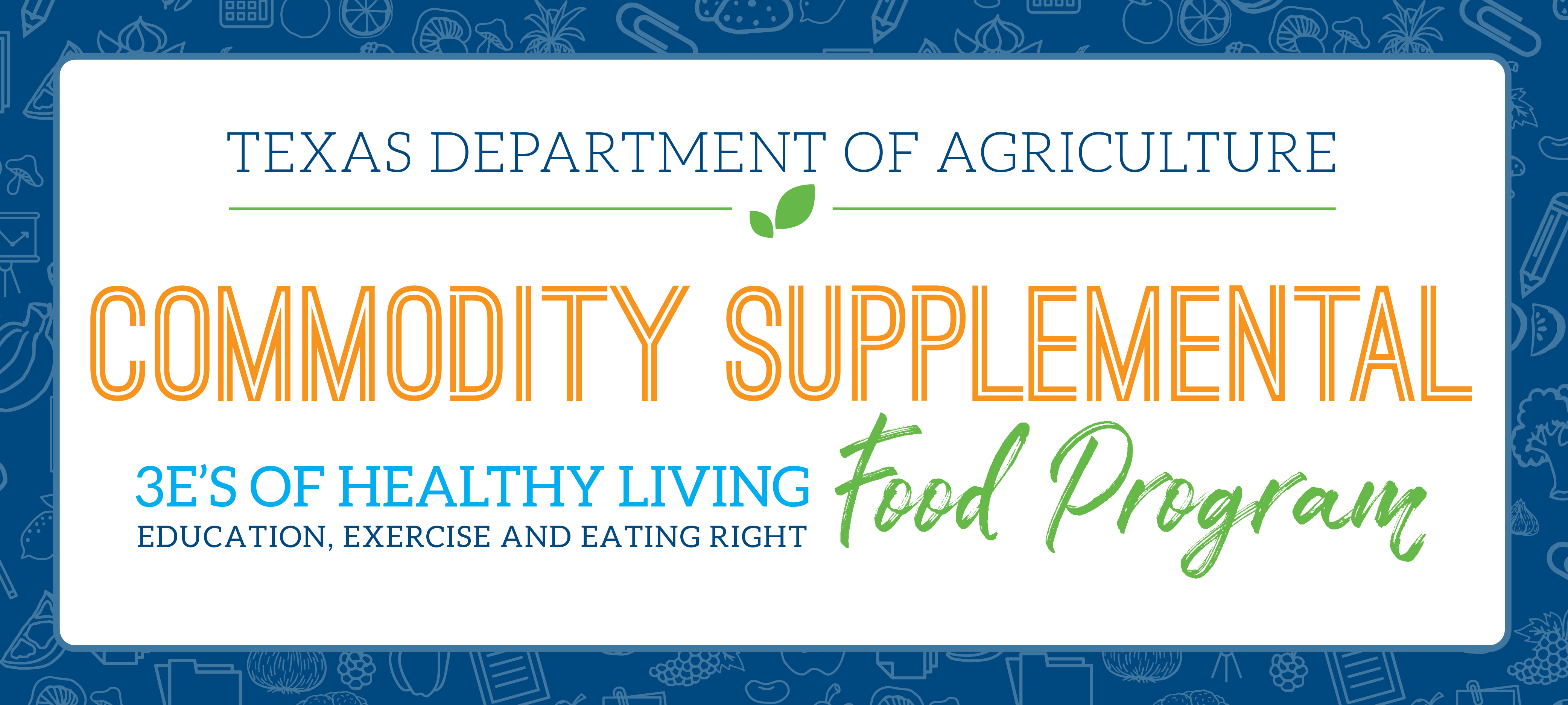 Administration and Forms for CSFP